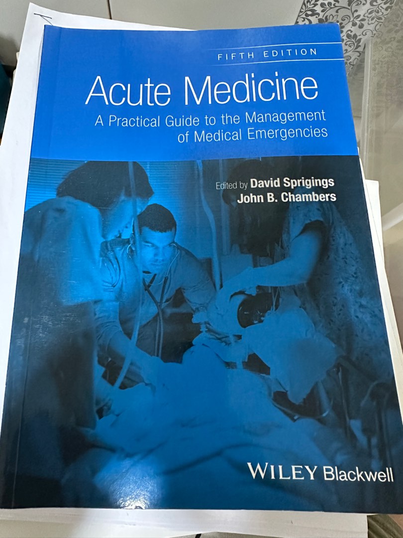 Acute Medicine- practical guide to management of medical emergencies ...