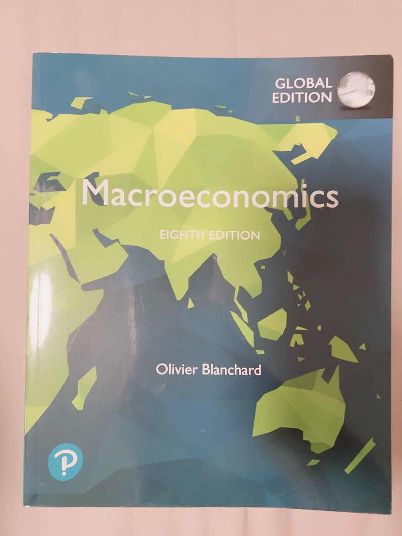 Macroeconomics (8th edition) Global Edition, 興趣及遊戲, 書本 & 文具, 教科書 ...