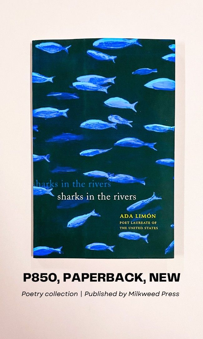 Sharks in the Rivers: Poems by Ada Limon, Hobbies & Toys, Books ...
