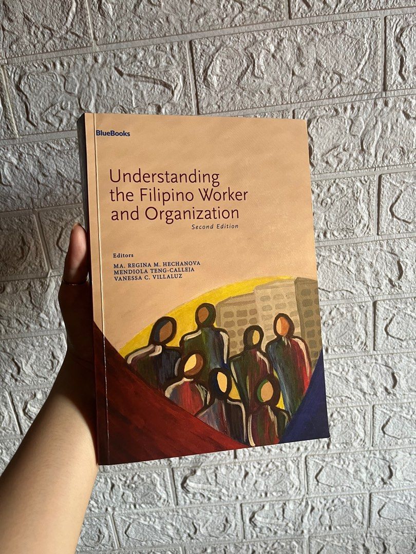 Understanding the Filipino Worker and Organization by Hechanova ...