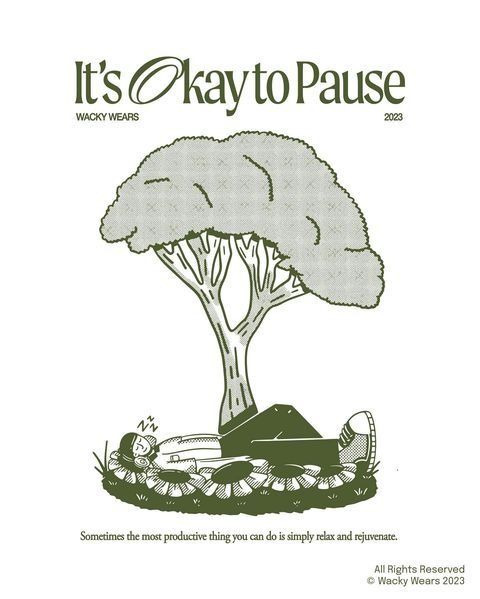Wacky Wears It's Okay to Pause Tee, Men's Fashion, Tops & Sets, Tshirts ...