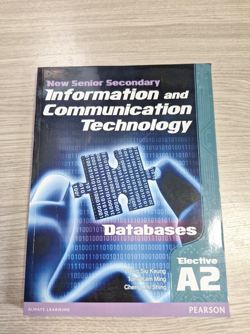 二手中學課本 ICT A2 Databases - Information and Communication Technology, 興趣及 ...
