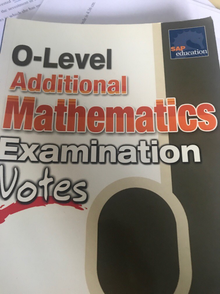 Additional Mathematics o level notes, Hobbies & Toys, Books & Magazines ...