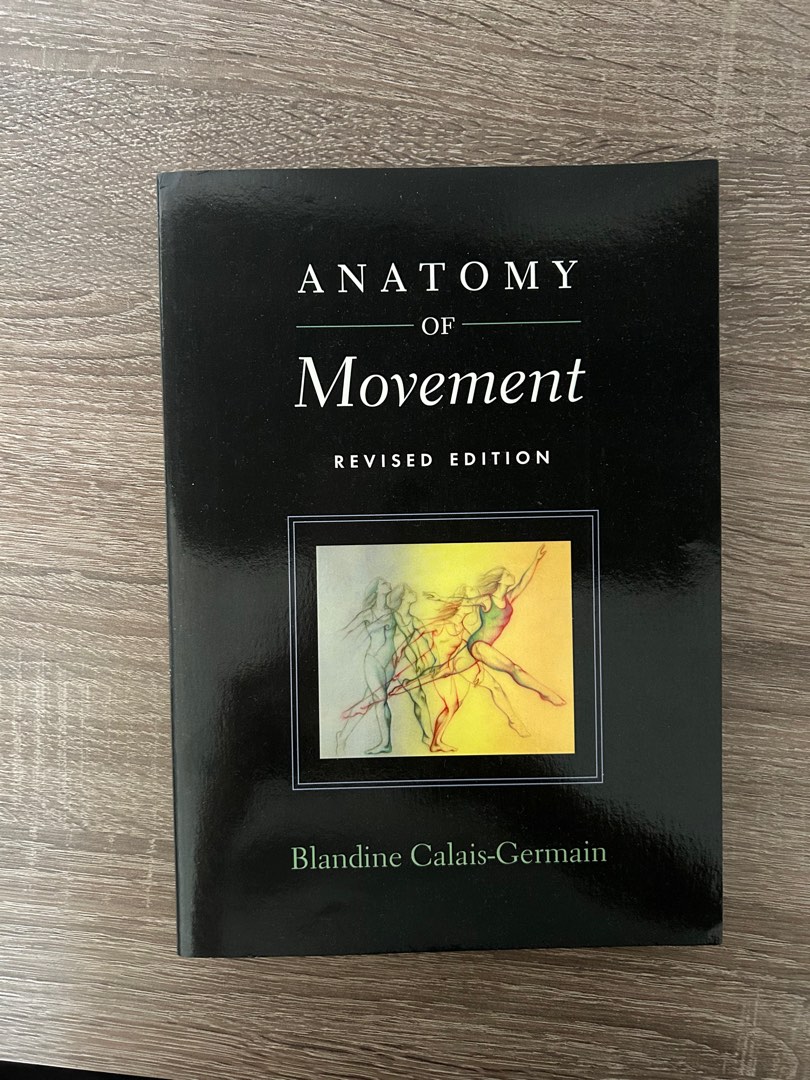 Anatomy of Movement, Hobbies & Toys, Books & Magazines, Textbooks on ...