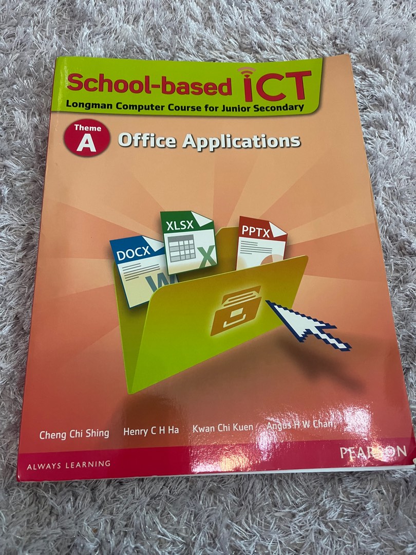 School-based ICT Longman computer course for Junior Secondary Theme A ...