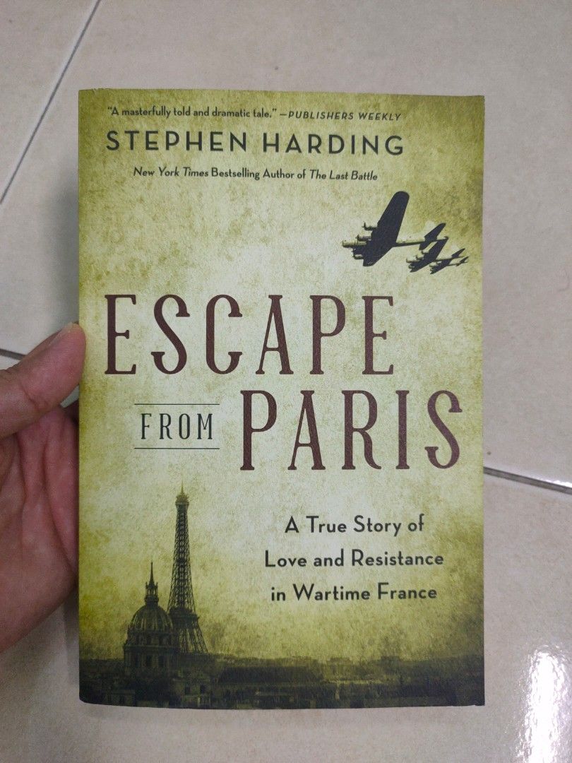 [ 100% Original ] Escape from Paris by Stephen Harding (Nonfiction ...