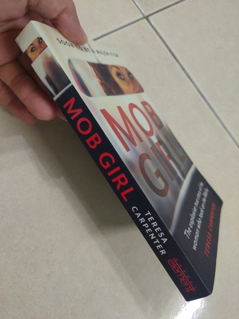 [ 100% Original ] Mob Girl: A Woman's Life in the Underworld by Teresa ...