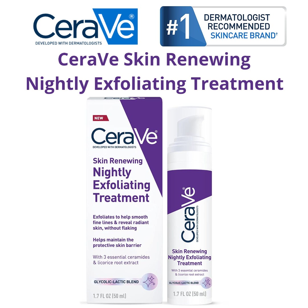 CeraVe Skin Renewing Nightly Exfoliating Treatment, Beauty & Personal ...