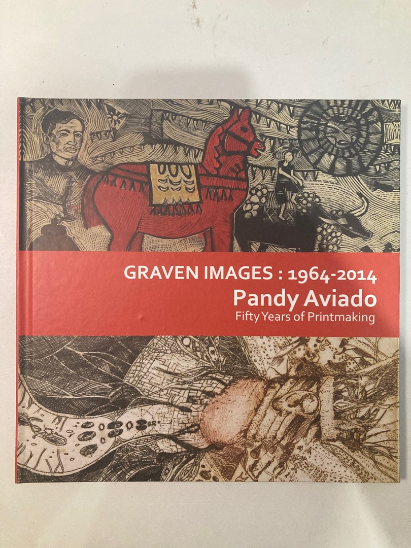 Graven Images: 1964-2014 Pandy Aviado Fifty Years of Printmaking on ...