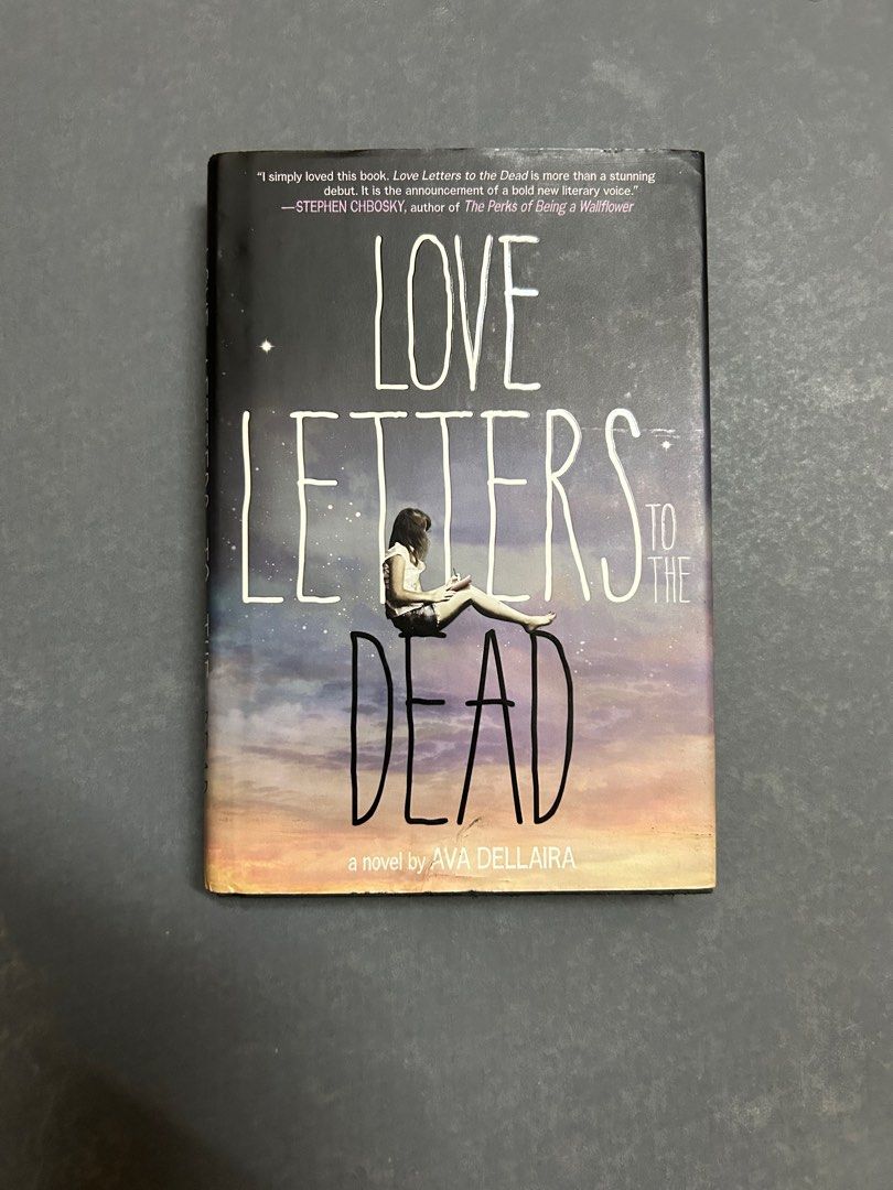 Love Letters to the Dead by Ava Dellaira (Hardbound), Hobbies & Toys ...