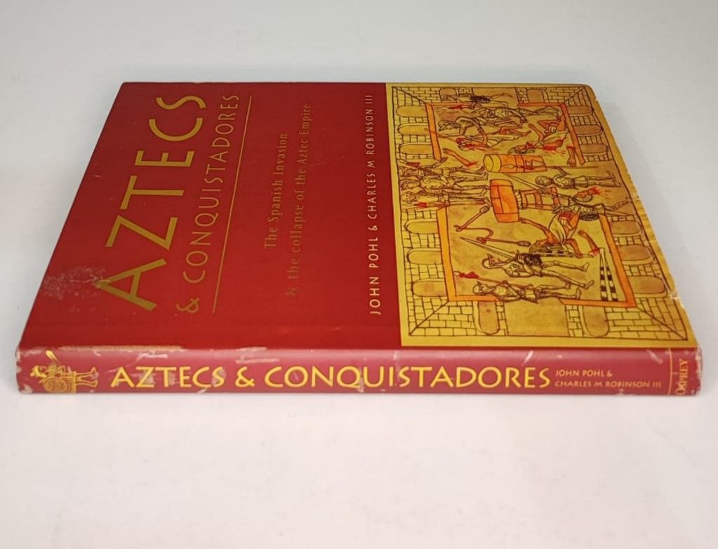AZTECS & CONQUISTADORES. The Spanish Invasion & the collapse of the ...