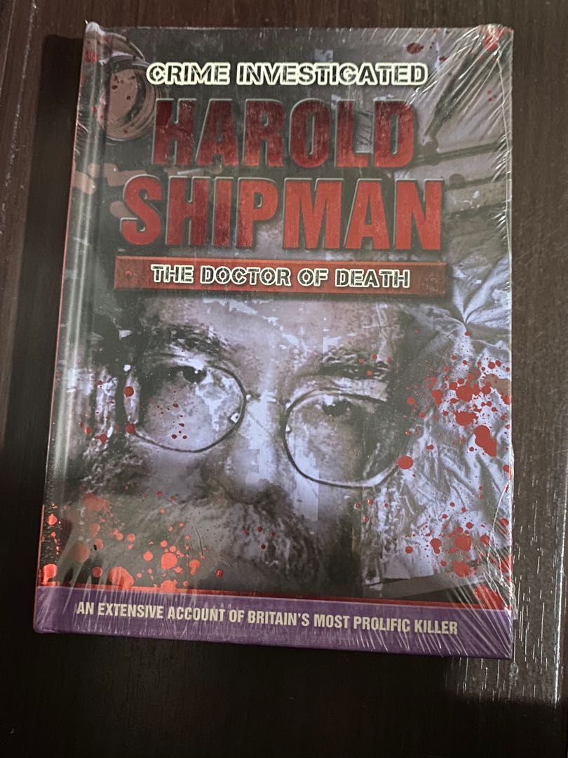 Harold shipman the doctor of death crime book, Hobbies & Toys, Books ...
