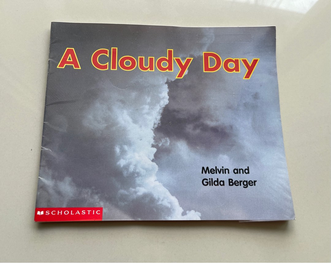 Scholastic book: A cloudy day, Hobbies & Toys, Books & Magazines ...