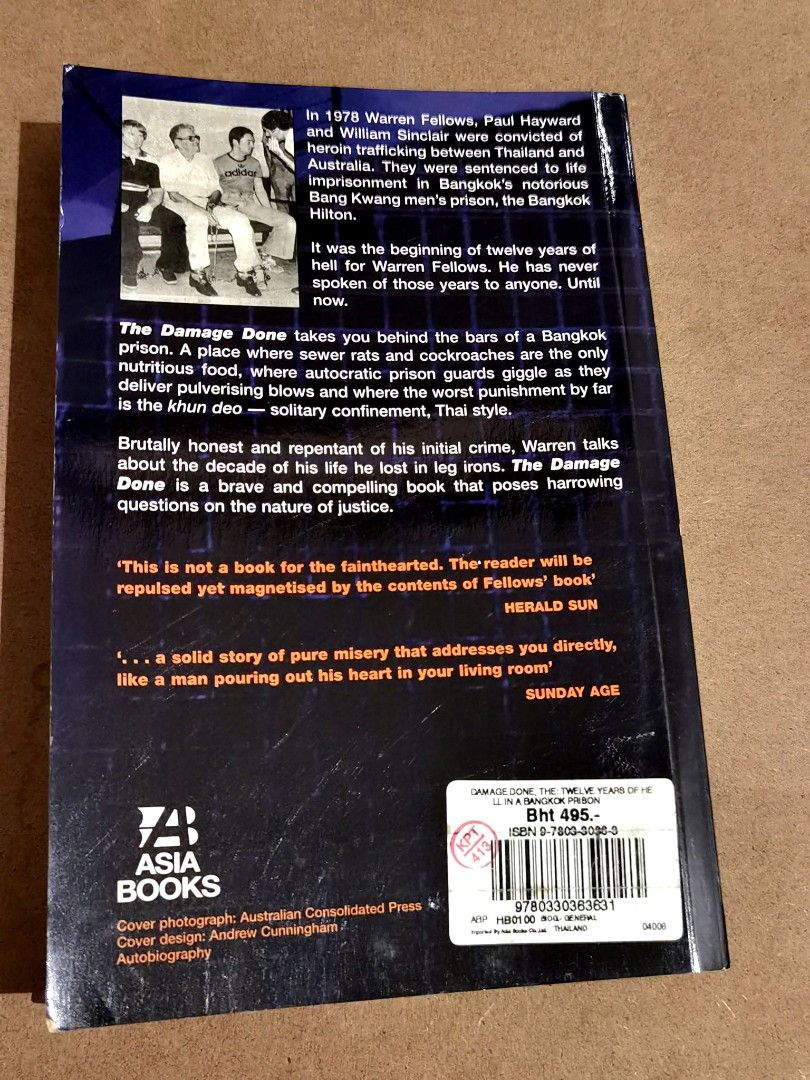 The Damage Done Twelve Years Of Hell In A Bangkok Prison True Story ...