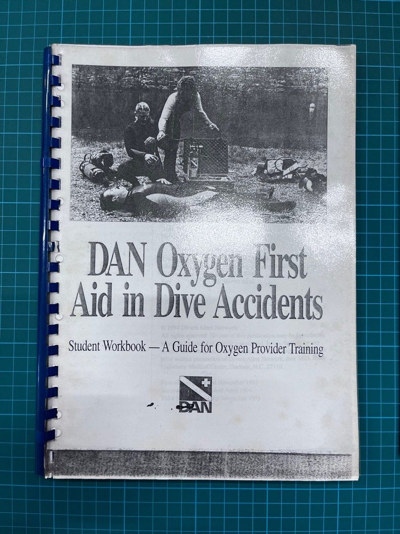DAN Oxygen First Aid in Dive Accidents - Student Workbook, Health ...
