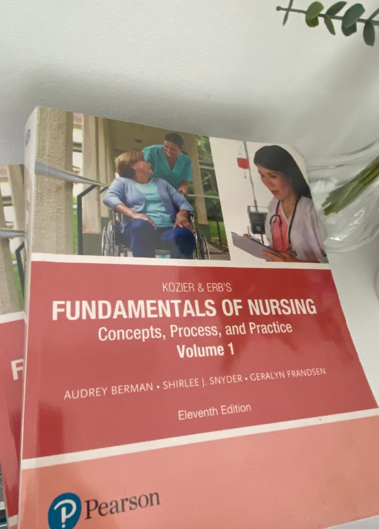 Fundamentals of Nursing 11th Edition - Volume 1&2 (Kozier & Erb's ...
