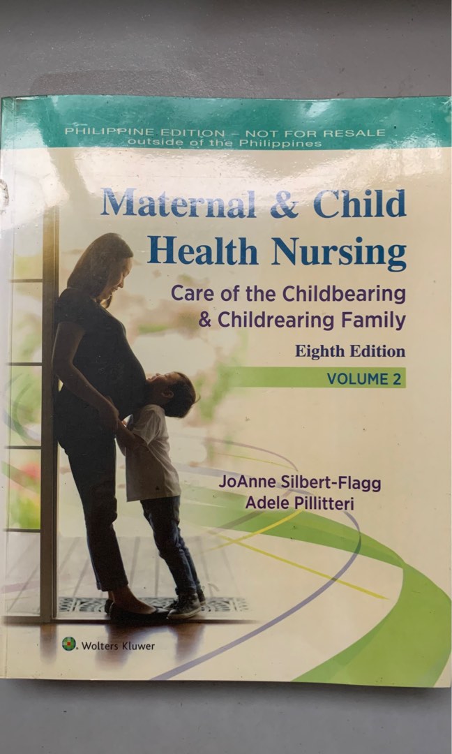 Maternal & Child Health Nursing (8th edition) Volume 1 & 2 with study ...