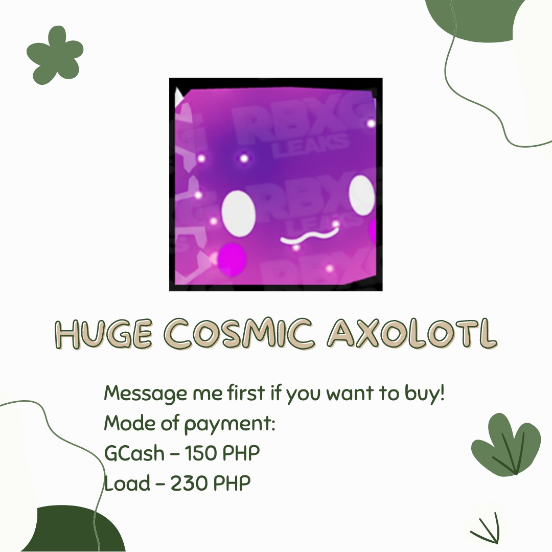 PET SIMULATOR X HUGE COSMIC AXOLOTL on Carousell PET SIMULATOR X HUGE COSMIC AXOLOTL on Carousell