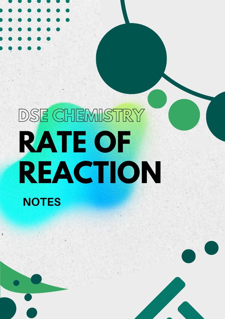 DSE Chemistry Rate of Reaction Notes, 興趣及遊戲, 書本 & 文具, 教科書 - Carousell