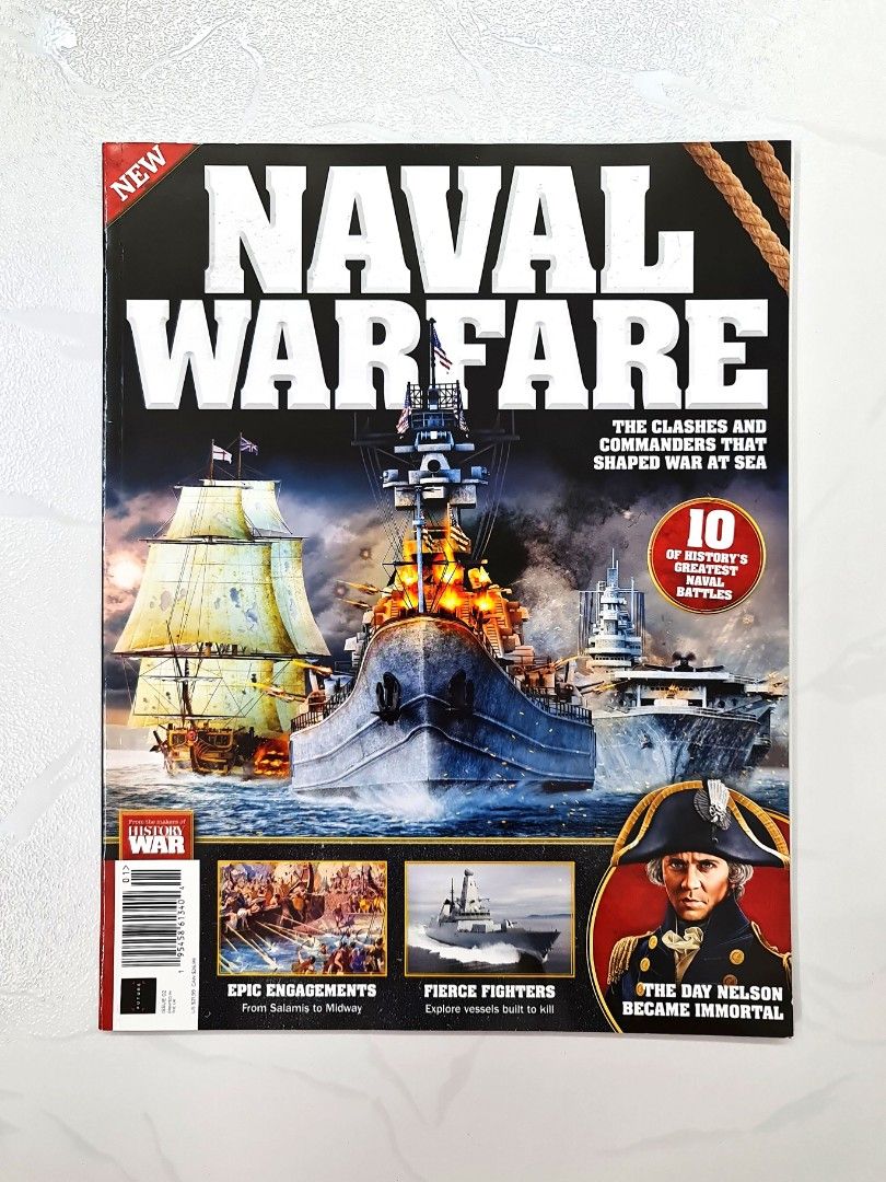 Naval Warfare: The Clashes and Commanders that Shaped War at Sea by ...