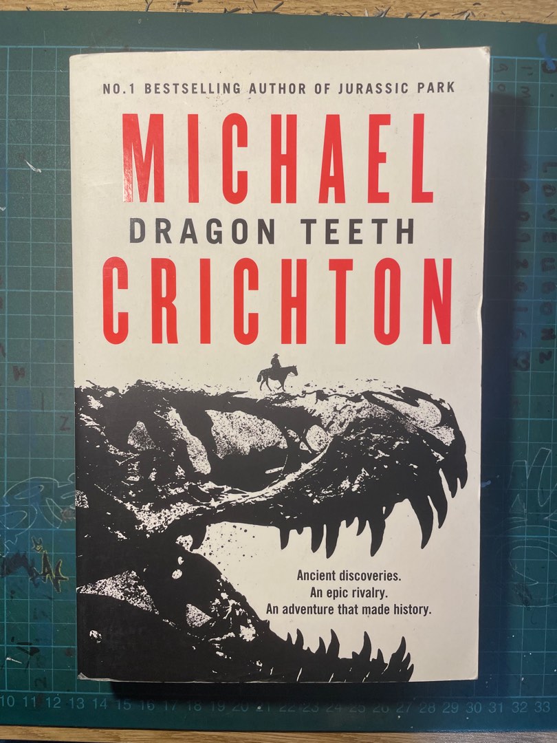 Michael Crichton: Dragon Teeth, Hobbies & Toys, Books & Magazines ...