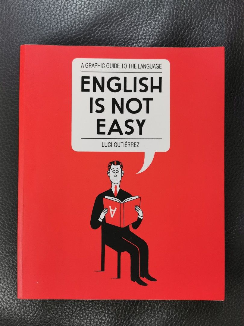 English Is Not Easy: A Visual Guide to the Language, 興趣及遊戲, 書本 & 文具 ...