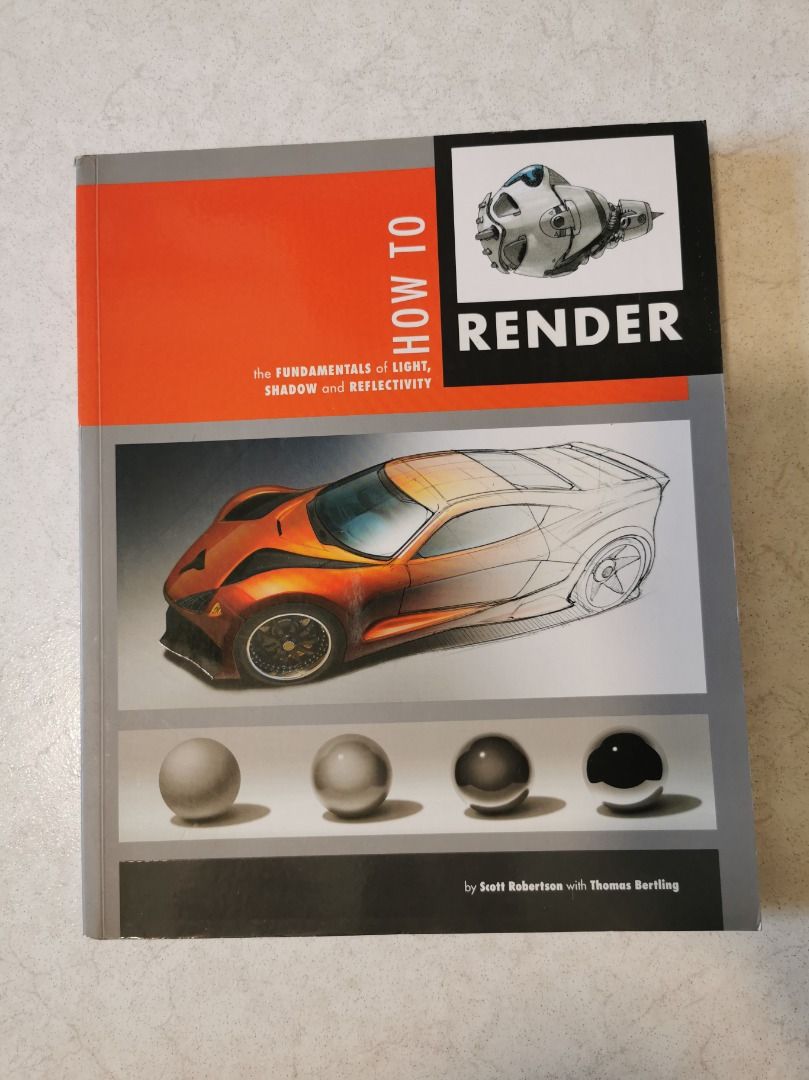 How to Render by by Scott Robertson, Thomas Bertling., Hobbies & Toys ...