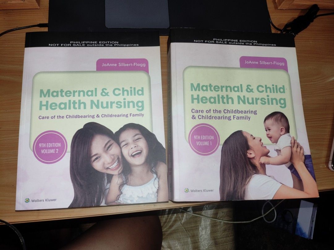 Maternal & Child Health Nursing 9th Edition by Silbert-Flagg, Pilliteri ...