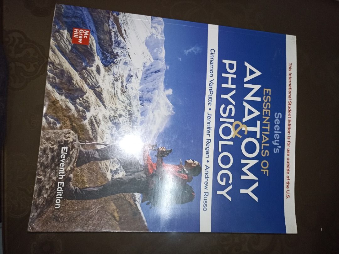 Seeleys Essentials Of Anatomy And Physiology 11th Edition Cinnamon