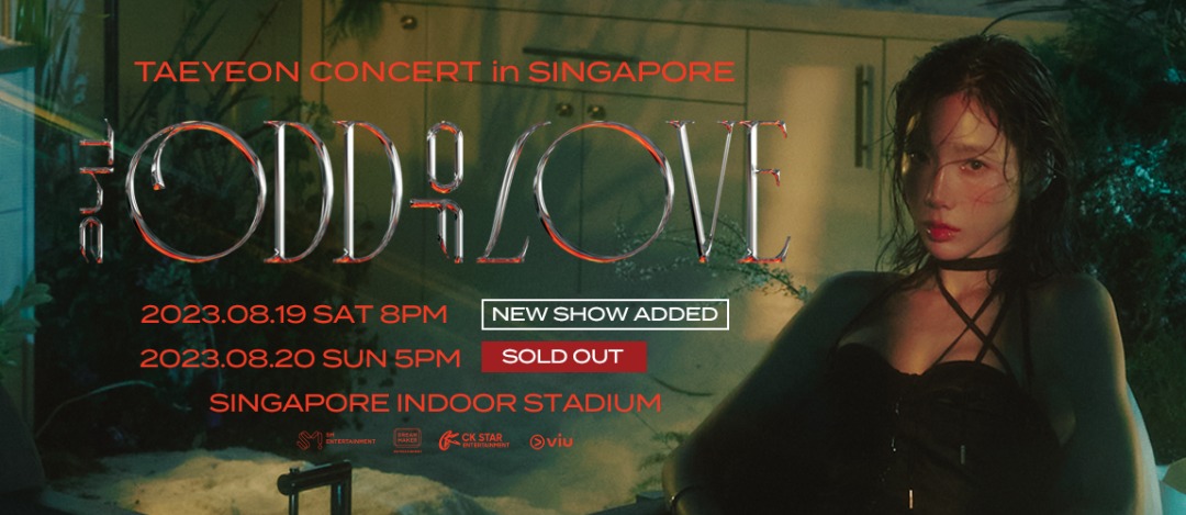 SELLING/WTS 2x TAEYEON ODD OF LOVE CONCERT @ Singapore Indoor Stadium ...