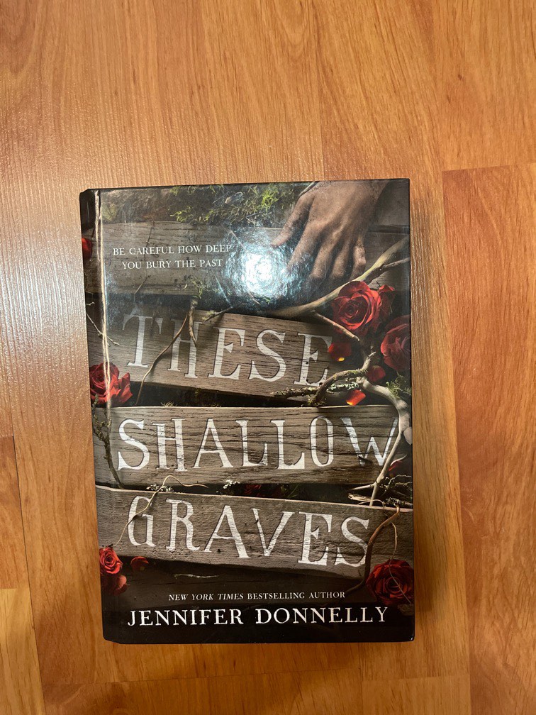 (hardcover) These Shallow Graves by Jennifer Donnelly, Hobbies & Toys ...