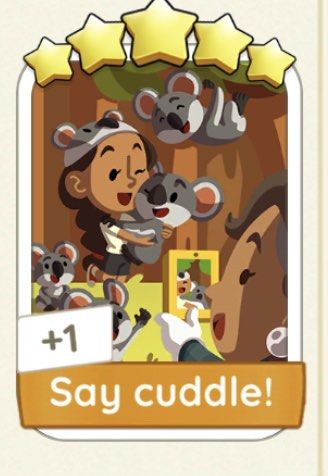 Say Cuddle card for Monopoly Go, Hobbies & Toys, Toys & Games on Carousell