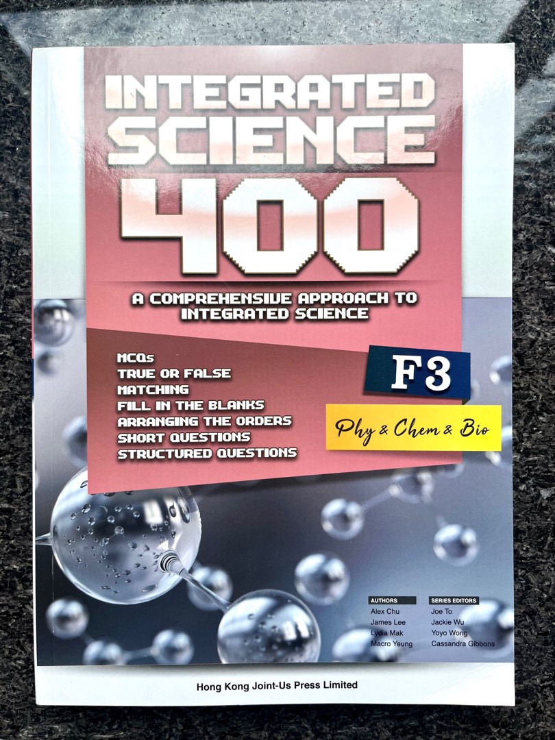 [99% New] Integrated Science 400 - Form 3 Phy / Chem / Bio, 興趣及遊戲, 書本 ...