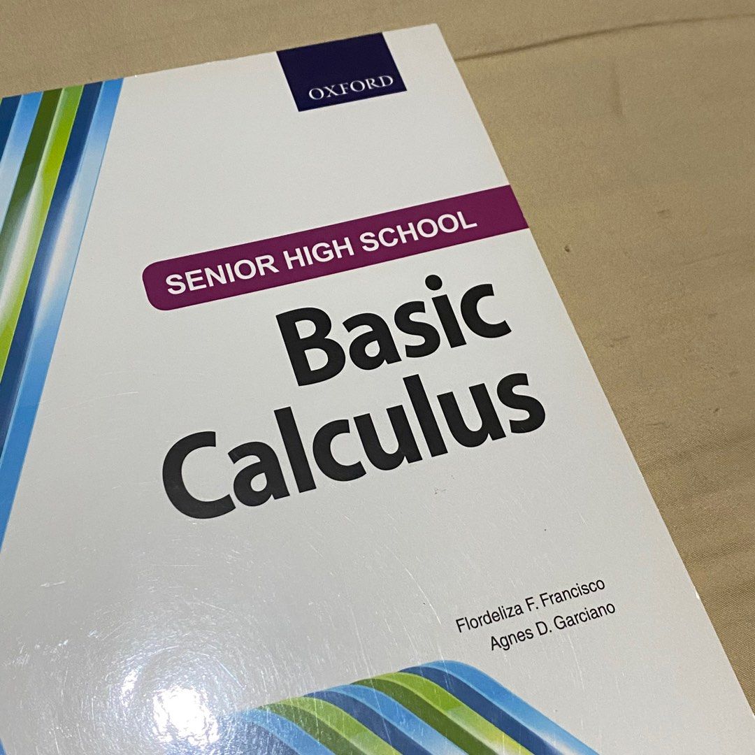 Senior High School Grade 11 12 Basic Calculus Book (Oxford), Hobbies ...