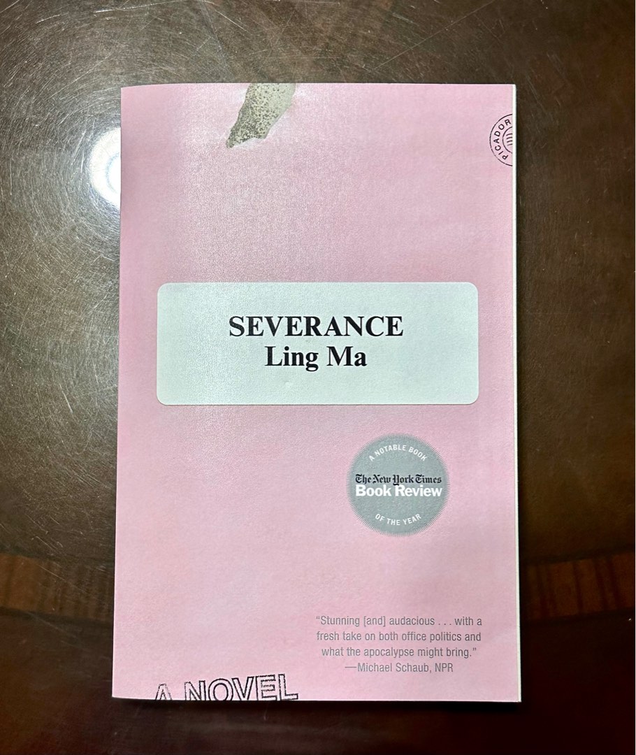 Severance by Ling Ma, Hobbies & Toys, Books & Magazines, Fiction & Non ...
