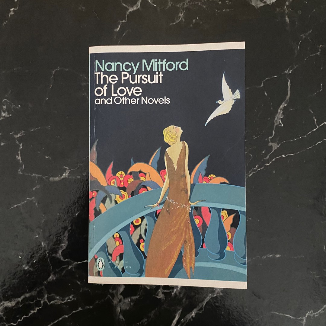 The Pursuit of Love and Other Novels by Nancy Mitford (Penguin Modern Classics) on Carousell