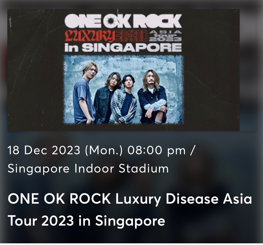 2023 One Ok Rock - Premium Rock Zone C - Concert Tickets, Tickets ...