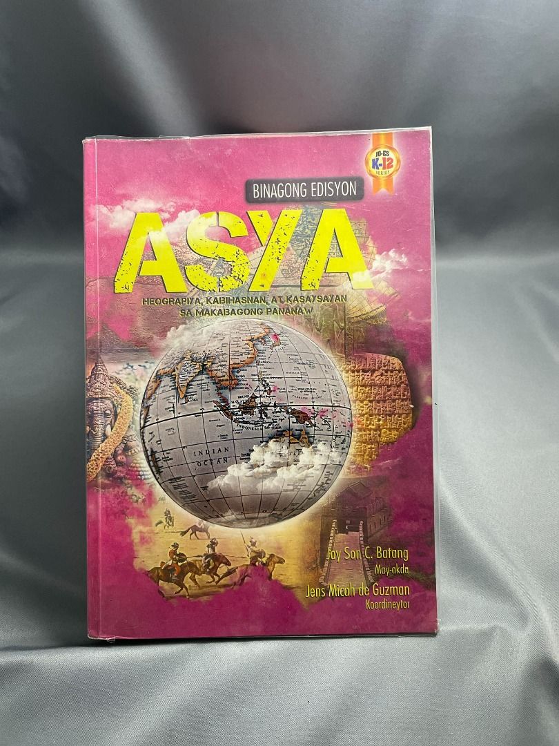 Asya: Heograpiya, Kabihasnan, at Kasaysayan sa Makabagong Pananaw ...