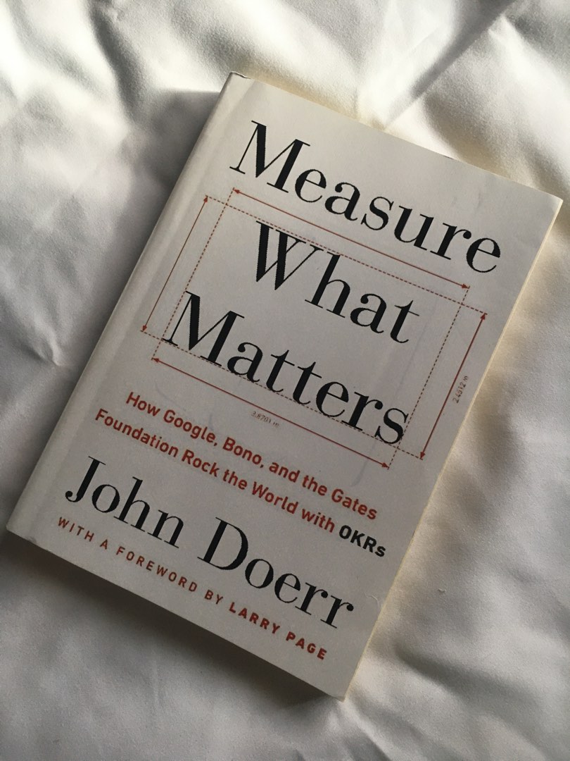 Measure What Matters by John Doerr, Hobbies & Toys, Books & Magazines ...