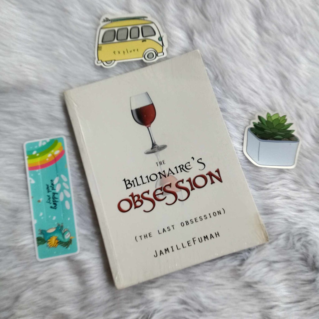Part2 The Billionaire's Obsession by JamilleFumah [Out of Print ...