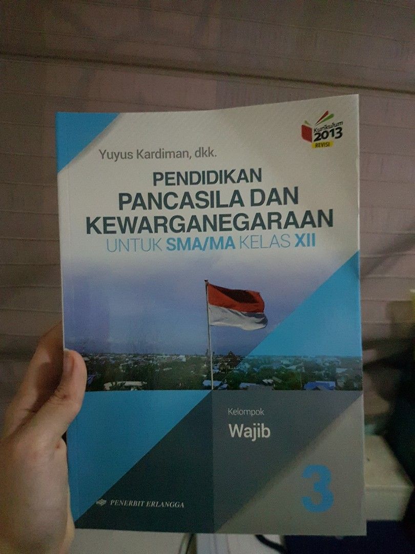 Pendidikan Pancasila dan Kewarganegaraan Untuk SMA/MA kelas XXI Yuyus Kardiman, dkk. Penerbit ...