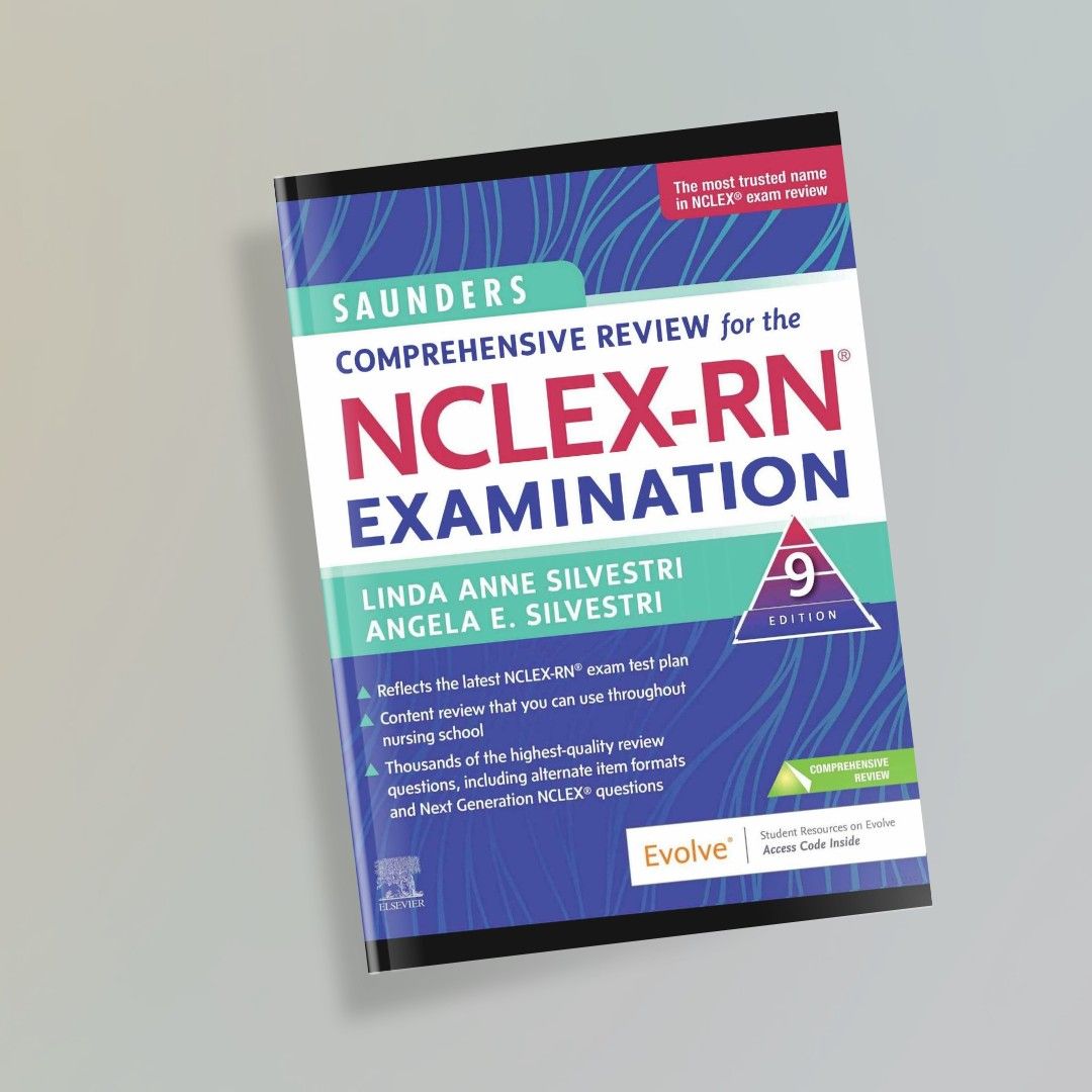 Saunders Comprehensive Review for the NCLEX-RN Examination| 9th Edition ...
