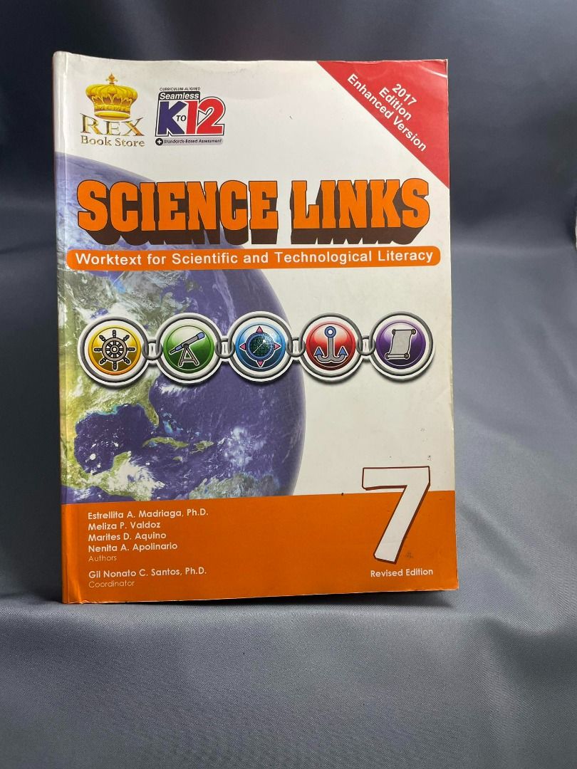Science Links 7 : Worktext for Scientific and Technological Literacy ...
