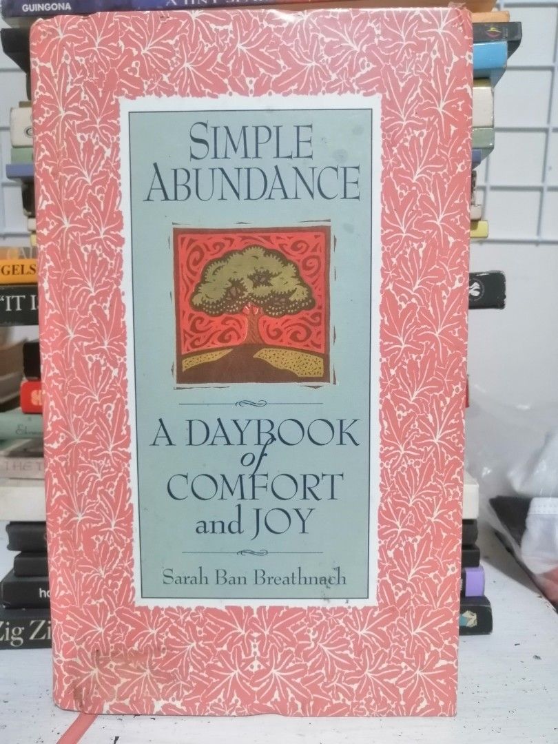 Simple Abundance: A Day of Comfort and Joy, Hobbies & Toys, Books ...