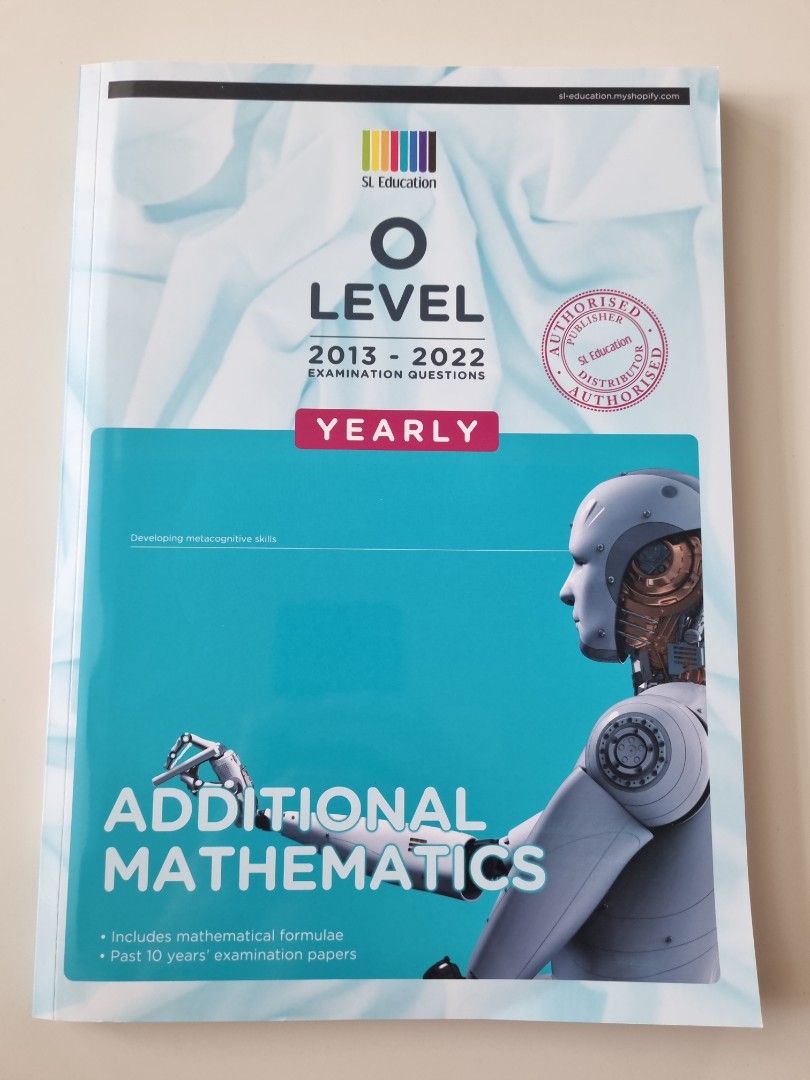 Additional Mathematics O Lvl Yearly TYS, Hobbies & Toys, Books & Magazines, Assessment Books on ...