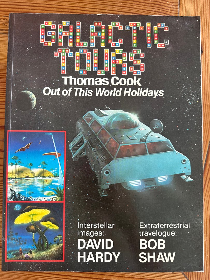Galactic Tours: Thomas Cook out of This World Vacations, sci-fi by Bob ...