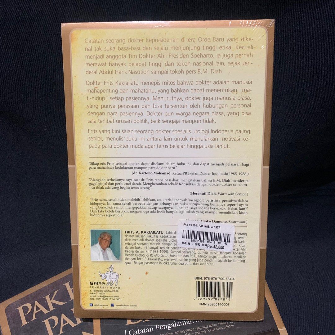 Pak Harto Pak Nas dan Saya Catatan Pengalaman sang Dokter Frits A K ...