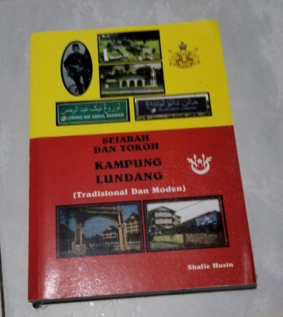 SEJARAH DAN TOKOH KAMPUNG LUNDANG, Hobbies & Toys, Books & Magazines ...