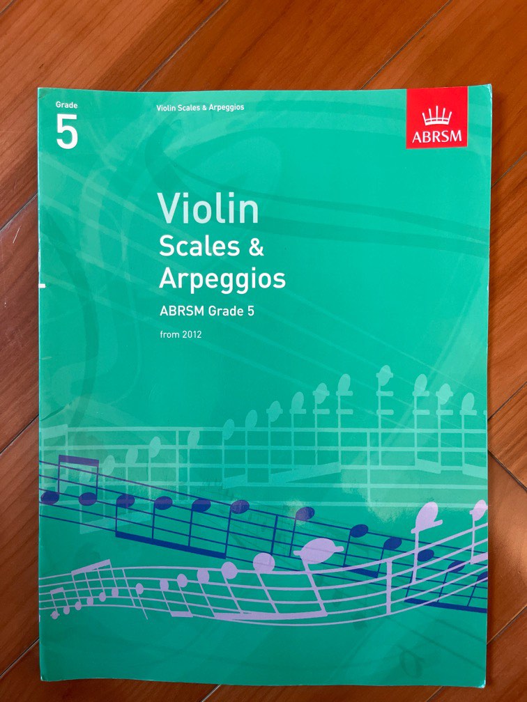 ABRSM Grade 5 Violin Scales & Arpeggios from 2012, 興趣及遊戲, 音樂、樂器 & 配件 ...