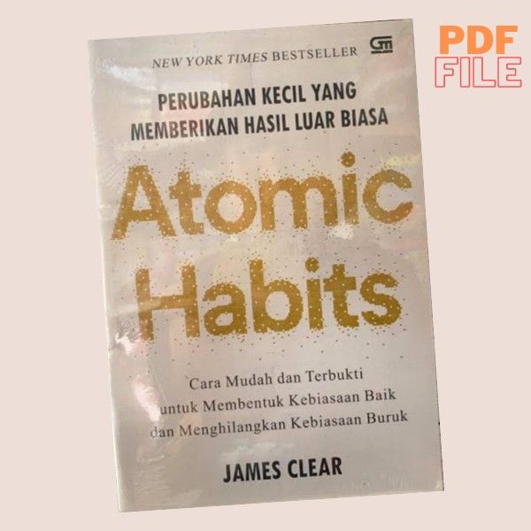 Atomic Habits - James Clear, Buku & Alat Tulis, Buku di Carousell